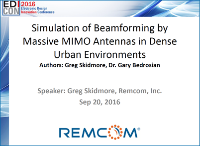密集城市环境中大规模多输入多输出天线的波束成形模拟 | Remcom